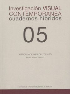 Investigación visual contemporánea. Cuadernos híbridos 05 ...